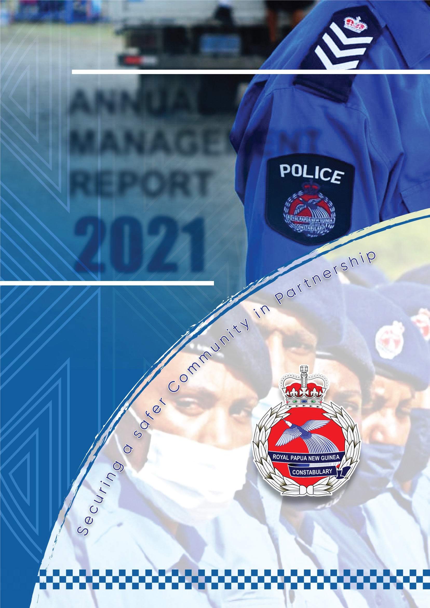 Annual Management Reports – Royal Papua New Guinea Constabulary
